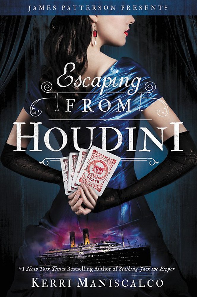 Book Review: Escaping From Houdini by Kerri Maniscalco – Home | The ...