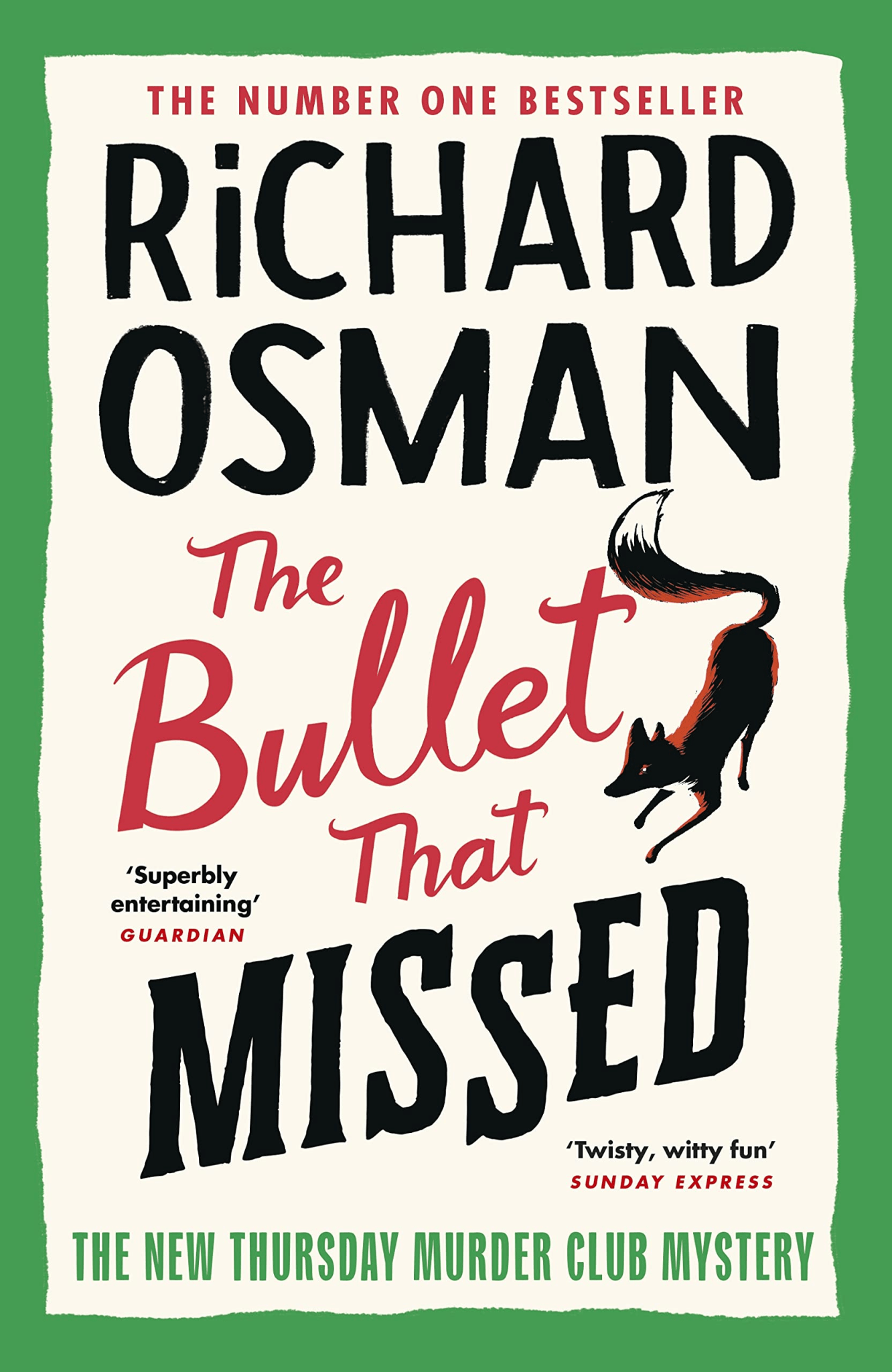 The Bullet That Missed by Richard Osman Book Review – Home | The Blind Scribe